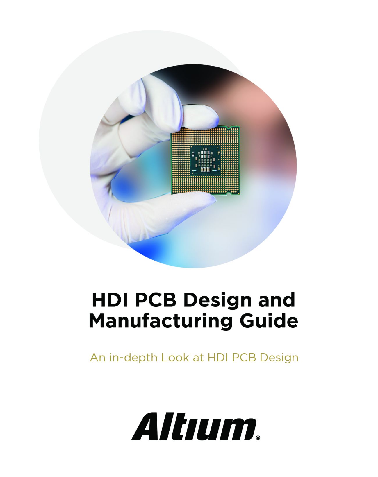 HDI PCB Design and Manufacturing Guide | Free Ebook| Altium Designer